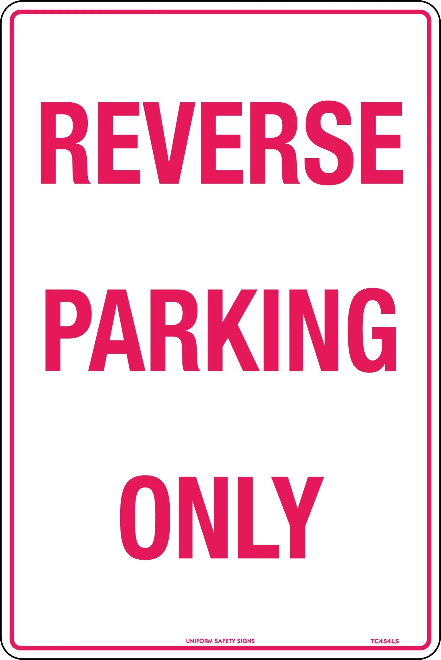 Buy Parking Sign - Reverse Parking Only Online | $33.00 AUD